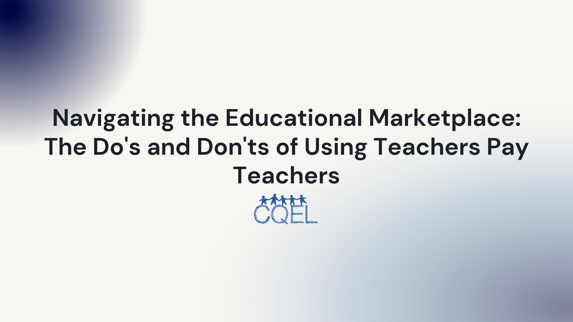 Navigating the Educational Marketplace: The Do's and Don'ts of Using ...