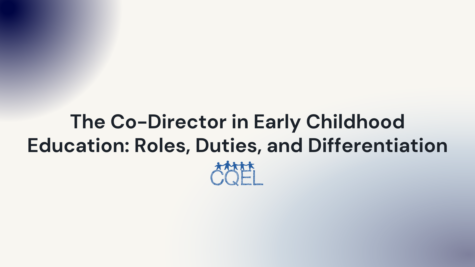 The Co-Director in Early Childhood Education: Roles, Duties, and ...