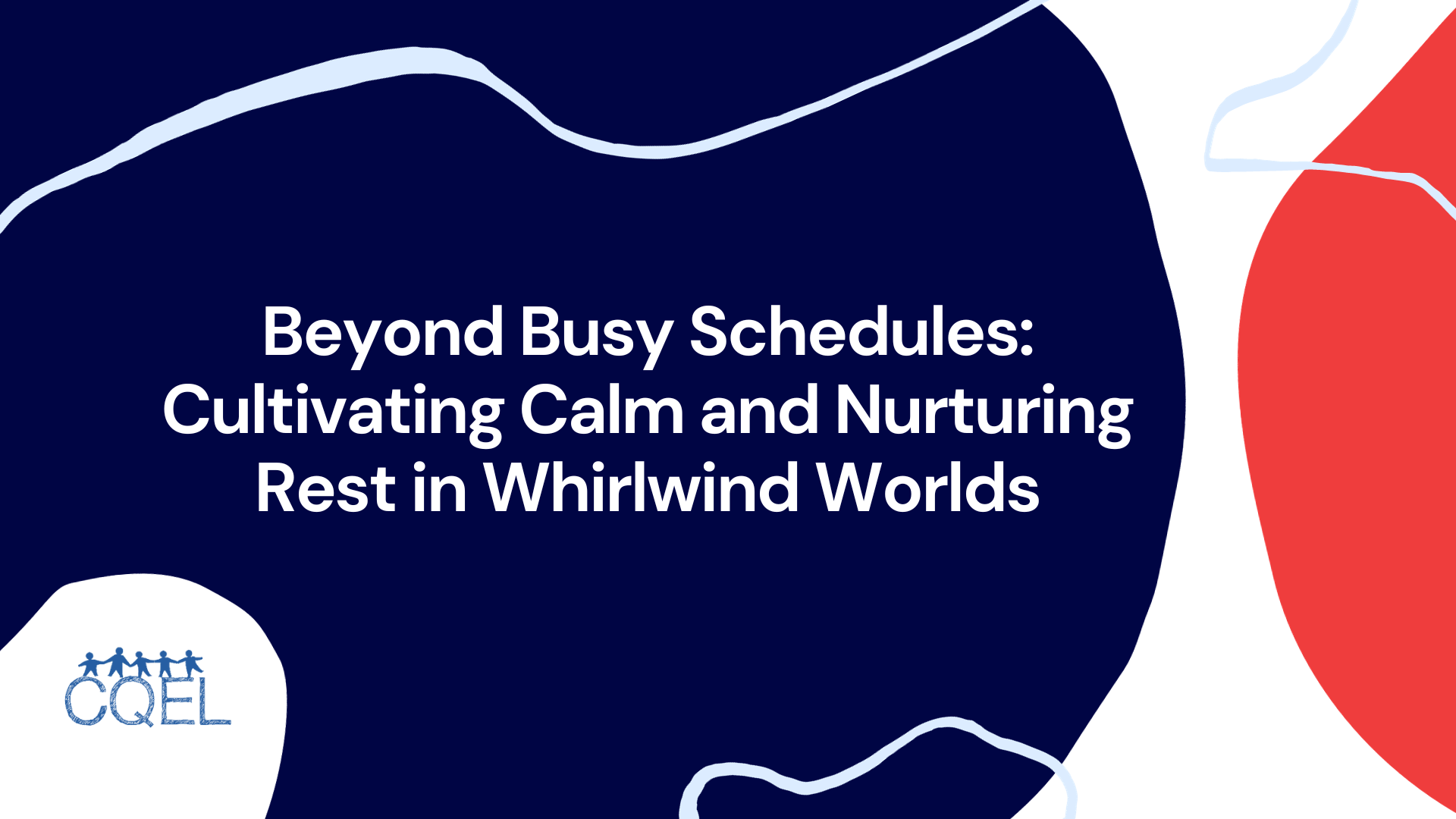Beyond Busy Schedules: Cultivating Calm and Nurturing Rest in Whirlwind ...