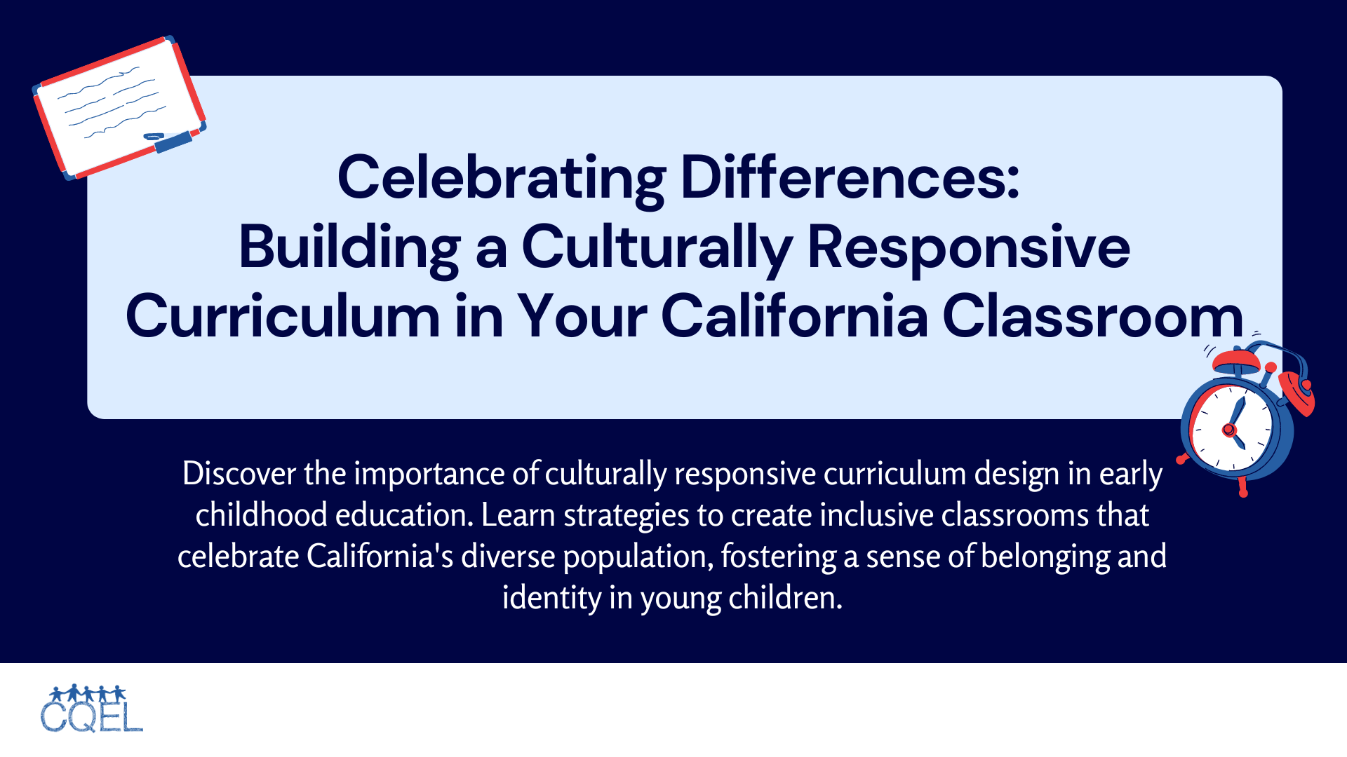 Building a Culturally Responsive Curriculum in Your California Classroom