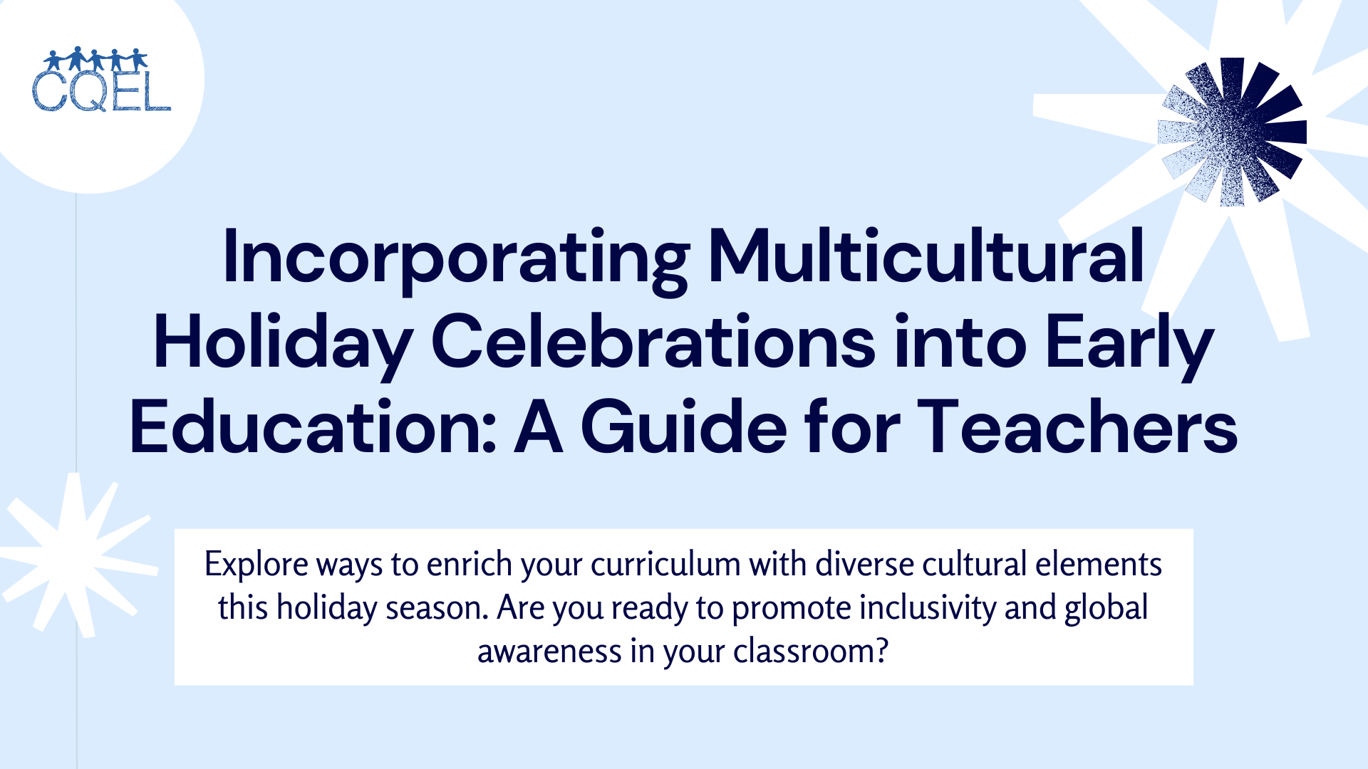 Incorporating Multicultural Holiday Celebrations into Early Education ...